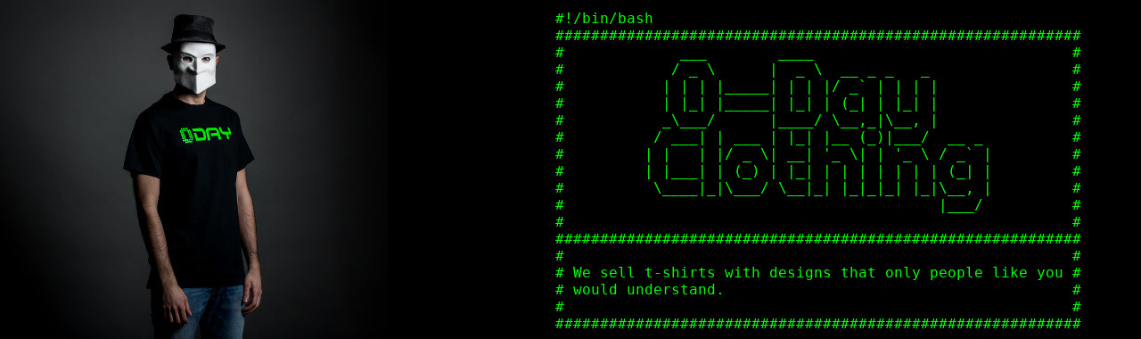 0-day Clothing | T-Shirts for Hackers, Engineers and Geeks